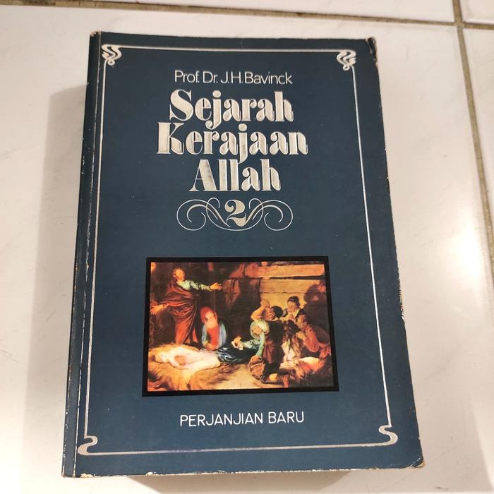 Jual Sejarah Kerajaan Allah 2 - Jakarta Timur - Haldom book | Tokopedia