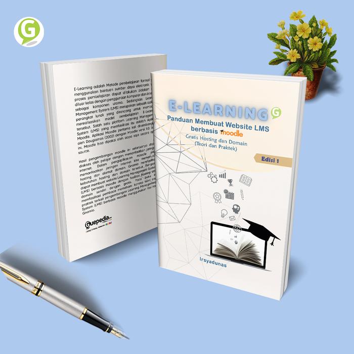 Jual E-Learning : Panduan Membuat LMS berbasis Moodle Gratis Hosting - Kab. Bogor - Guepedia ...