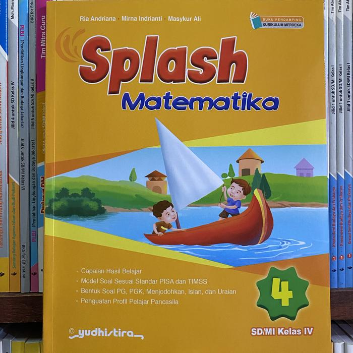 Jual SPLASH MATEMATIKA INDONESIA PPKN IPAS SD/MI KELAS 4 KURIKULUM ...
