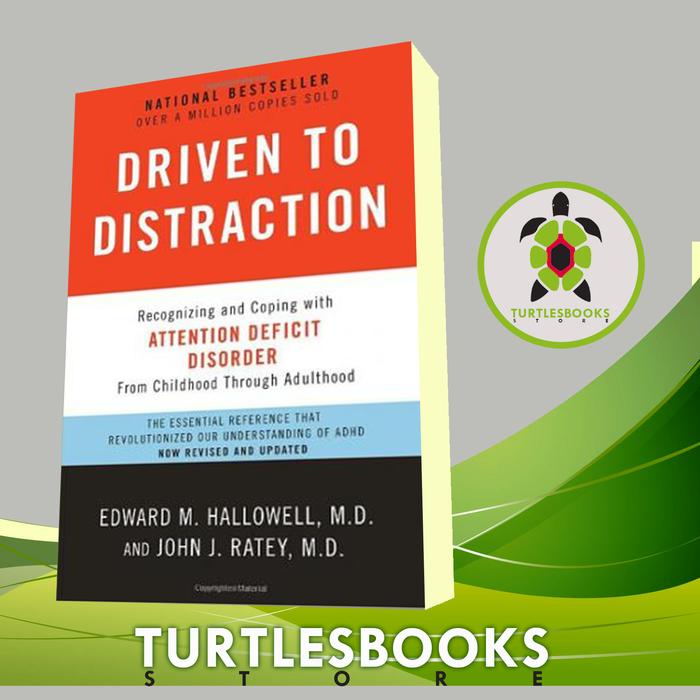 Jual Driven to Distraction (Revised): Recognizing and Coping with ...
