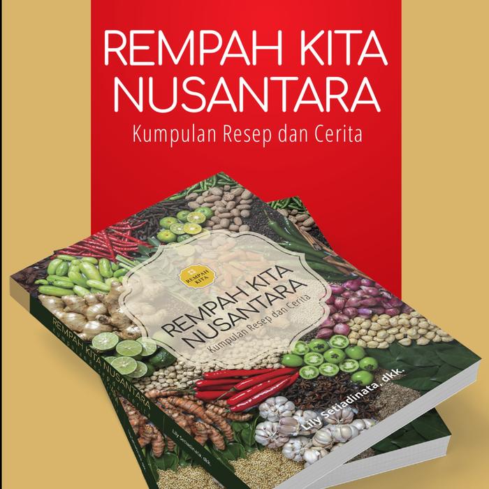 Jual BUKU RESEP MASAKAN NUSANTARA REMPAH KITA - Jakarta Selatan ... Jual BUKU RESEP MASAKAN NUSANTARA REMPAH KITA - Jakarta Selatan ...