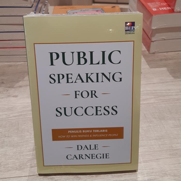 Jual Buku Public Speaking for Success By Dale Carnegie - Jakarta Barat ...