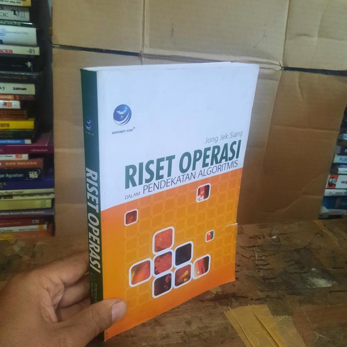 Jual RISET OPERASI Dalam PENDEKATAN ALGORITMIS by Jong Jek Siang - Jakarta Selatan - nakula book ...