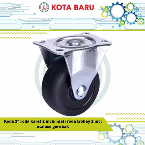 Jual Roda 2" roda karet 2 inchi mati roda trolley 2 inci etalase ...