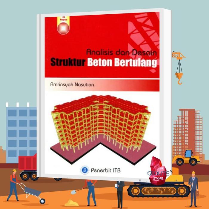 Jual Buku Teknik Sipil - ANALISIS DAN DESAIN STRUKTUR BETON BERTULANG ...
