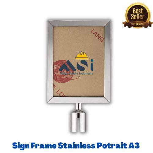 Promo Sign Frame Stainless A3 Potrait / Papan Tanda Tiang Antrian ...