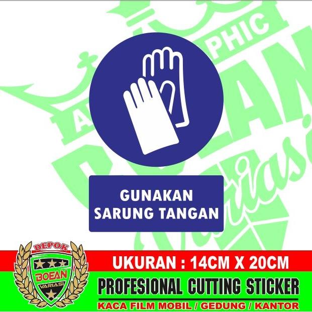 Jual cutting sticker K3 safety first - sarung tangan - Kota Depok ...