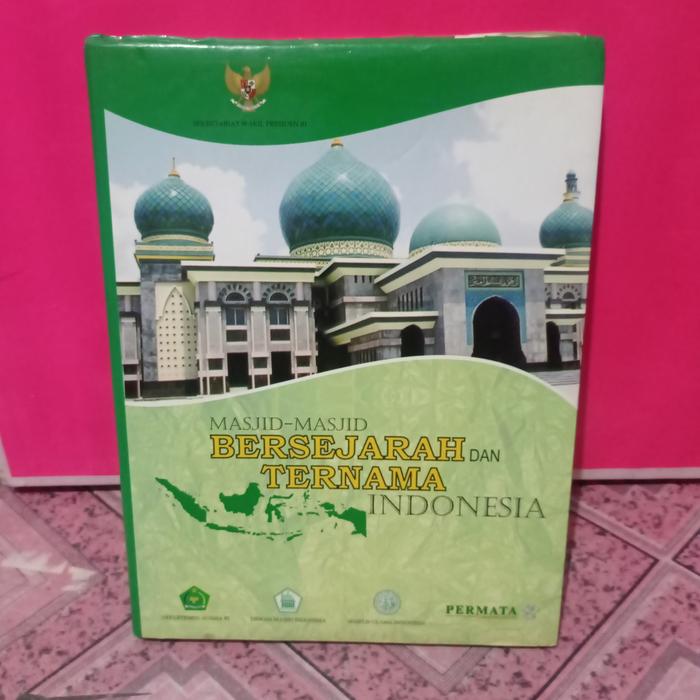 Jual BUKU MASJID MASJID BERSEJARAH DAN TERNAMA - Jakarta Timur ...