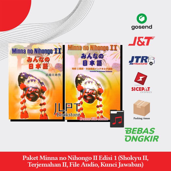 Jual Paket Minna no Nihongo Shokyu II Edisi 1 (Edisi Lama) [BUKU FISIK] - Kota Bandung - JLPT ...