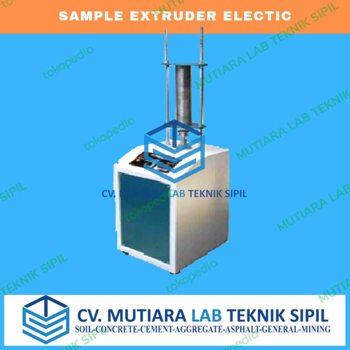 Jual SAMPLE EXTRUDER ELECTRIC - Kota Cimahi - MUTIARA LAB TEKNIK SIPIL ...