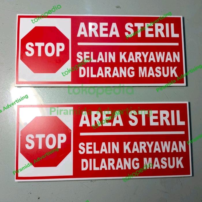 Jual akrilik sign board tanda rambu gambar tulisan area steril rs sakit ...