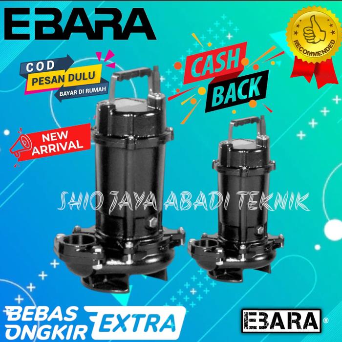 Jual Pompa Submersible Ebara 80 DVS 53.7 3.7Kw 5Pk 3Phase 3" Manual - Jakarta Barat - SHIO JAYA ...