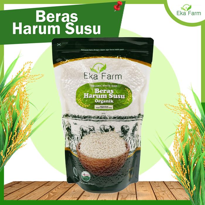 Jual Beras Organik Harum Susu EKA FARM Kemasan vakum 1 Kg - Kab. Tangerang - Organic and Healthy ...