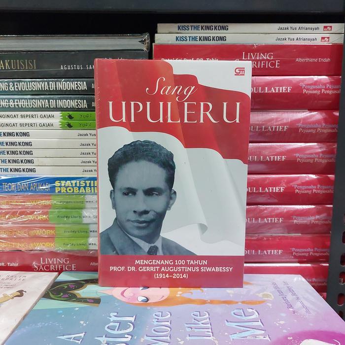 Jual BUKU ORIGINAL SANG UPULERU MENGENANG 100 TAHUN PROF.DR.GERRIT ...