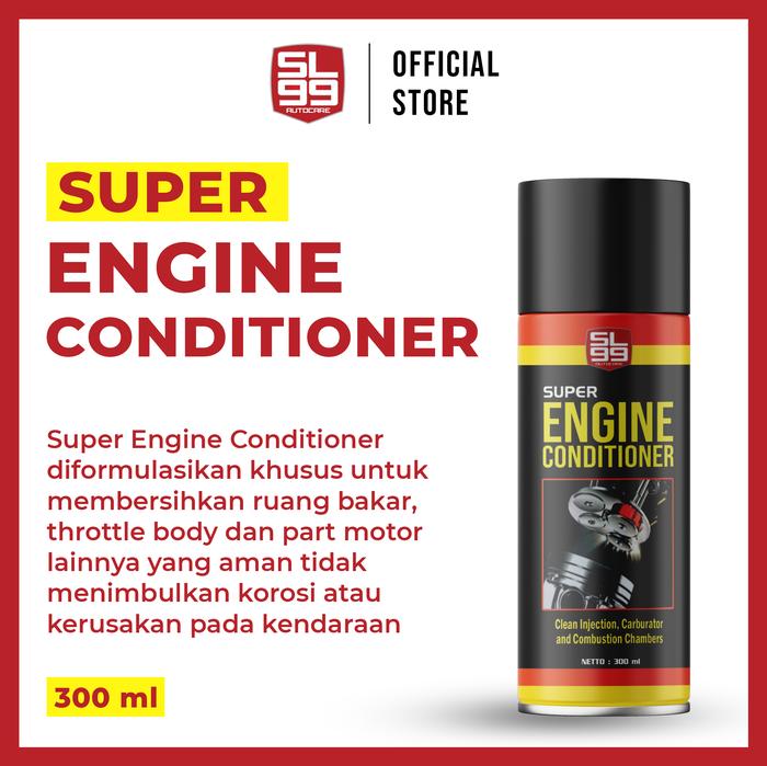 Promo SL99 Foam Pembersih TB Ruang Bakar Super Engine Conditioner 300ml ...