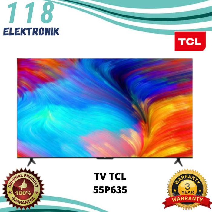 Jual SMART TV LED TCL 55P635 55inch UHD 4K GOOGLE TV DOLBY ATMOS GARANSI - Jakarta Barat - 118 ...