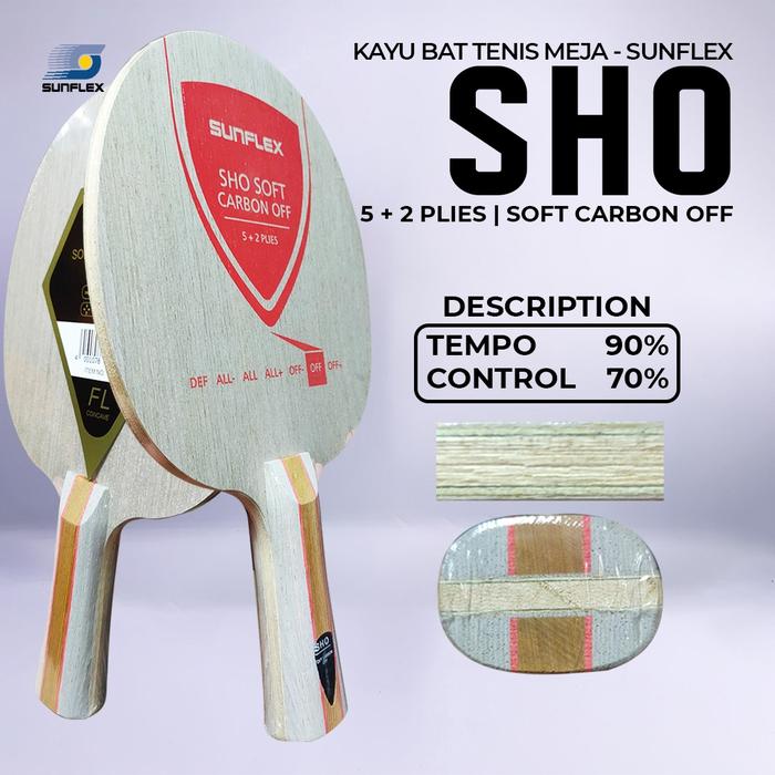Jual Kayu Bat Tenis Meja Pingpong Sunflex Sho Soft Carbon OFF - PENHOLDER - Jakarta Pusat ...