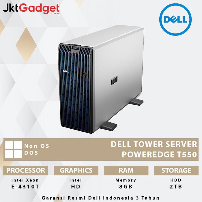 Promo DELL TOWER SERVER POWEREDGE T550 XEON E-4310T 8GB 2TB DOS Cicil 0% 3x - Jakarta Pusat ...