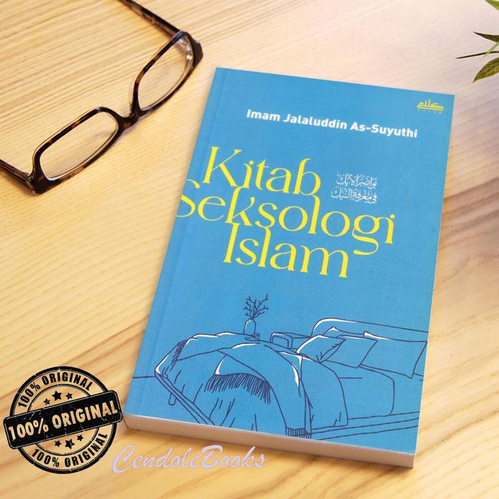 Jual Kitab Seksologi Islam - Imam Jalaluddin As-Suyuthi - Kab. Sleman - CendoleBook | Tokopedia