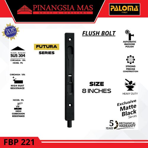 Jual PALOMA FBP 221 Grendel Tanam Flush Bolt Futura 8" Matte Black ...