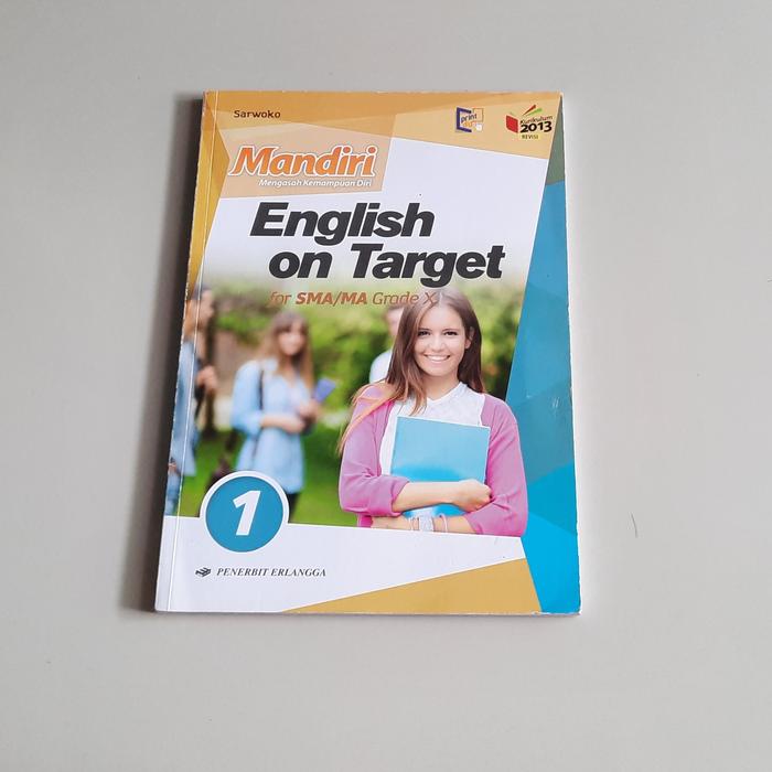 Jual Buku Mandiri Bahasa Inggris Kelas 1 / X 10 SMA Kurikulum 2013 Erlangga - Jakarta Timur ...