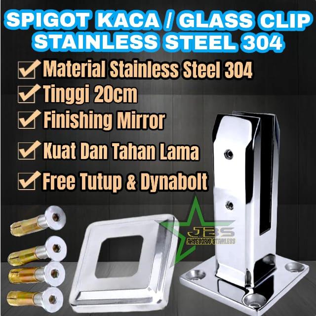 Jual SPIGOT KACA/GLASS CLIP TINGGI 20CM STAINLESS SS 304 - PENJEPIT ...