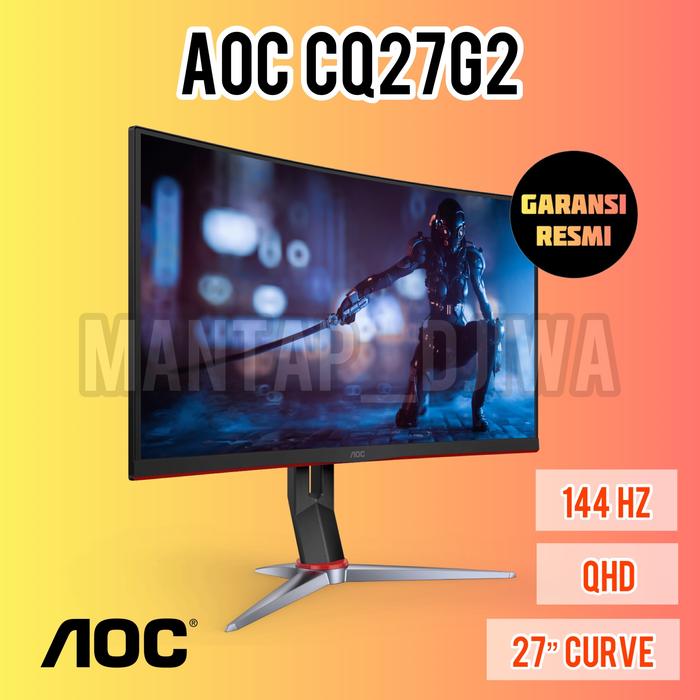 Jual AOC Monitor CQ27G2 27" Curve VA 2K 144Hz 1ms HDMI DP Gaming LED - Kota Surabaya - Mantap ...