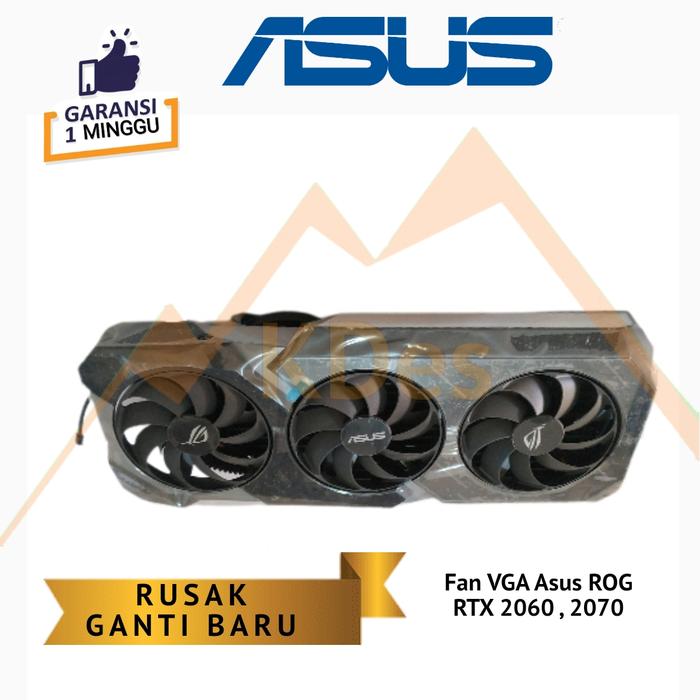 Jual Fan VGA Asus ROG RTX 2060 , 2070 - Kota Bekasi - KDes | Tokopedia