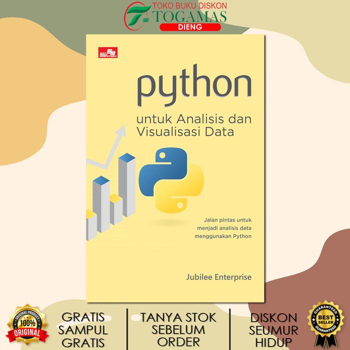 Jual PYTHON UNTUK ANALISIS DAN VISUALISASI DATA KARYA JUBILEE ...