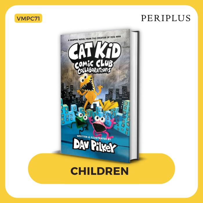 Jual Cat Kid Comic Club 4 Hc: Collaborations - 9781338846621 Di Seller ...