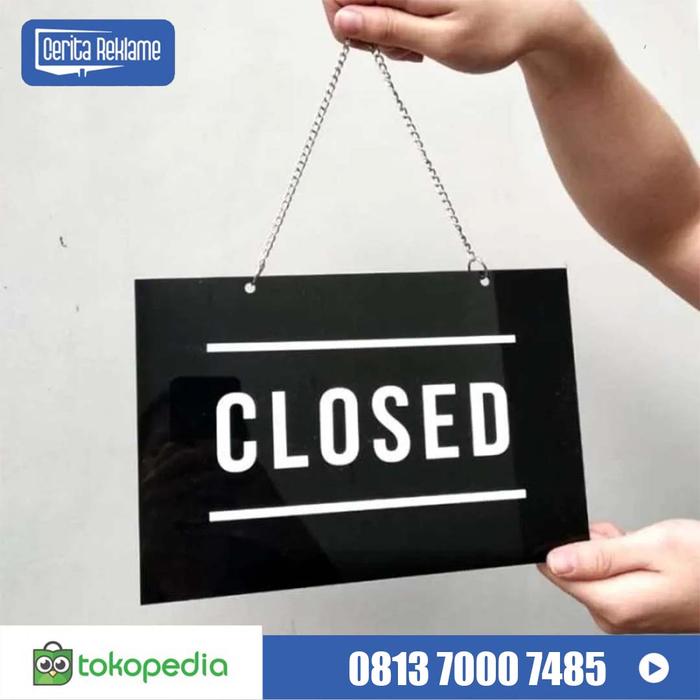 Jual Sign Board Acrylic Open/Close I Papan Akrilik Hitam Atau Putih ...