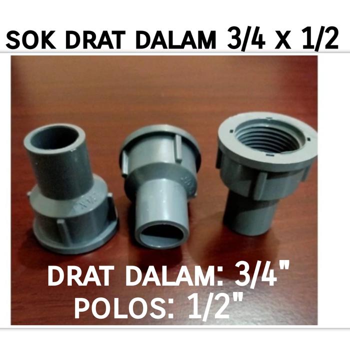 Jual Sok drat dalam 3/4 x 1/2 inch Faucet Socket sock shock drat 3/4 x ...