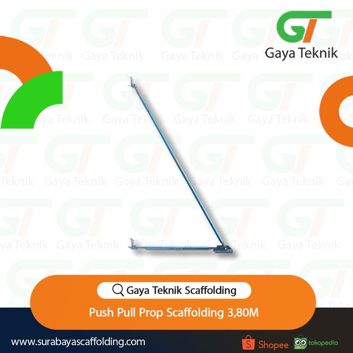 Jual Push Pull Prop Scaffolding 3,80M - Kota Surabaya - Gaya Teknik ...