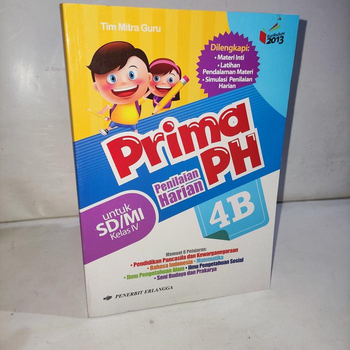 Jual buku prima PH penilaian harian untuk kls 4B SD mi Erlangga revisi - Kab. Gresik - Toko Buku ...