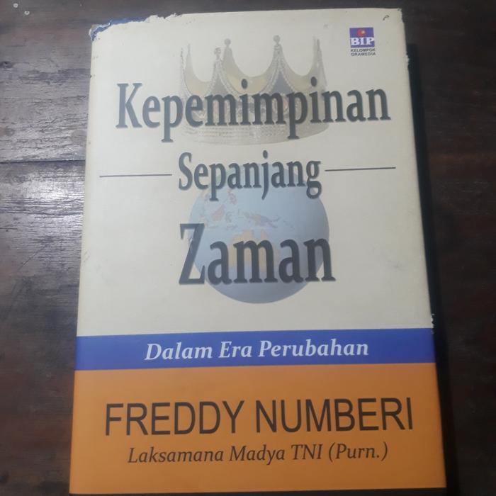Jual kepemimpinan sepanjang zaman dalam era perubahan oleh Freddy ...