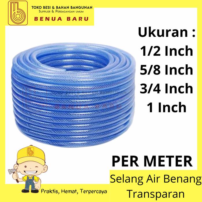 Jual Selang Air Benang 1/2 5/8 / 3/4 1 Inch / Selang Air Taman /Siram Taman - 1 INCH - Kab ...