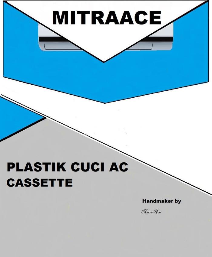 Jual PLASTIK CUCI AC CASSETTE COVER BERKUALITAS - Jakarta Barat ...