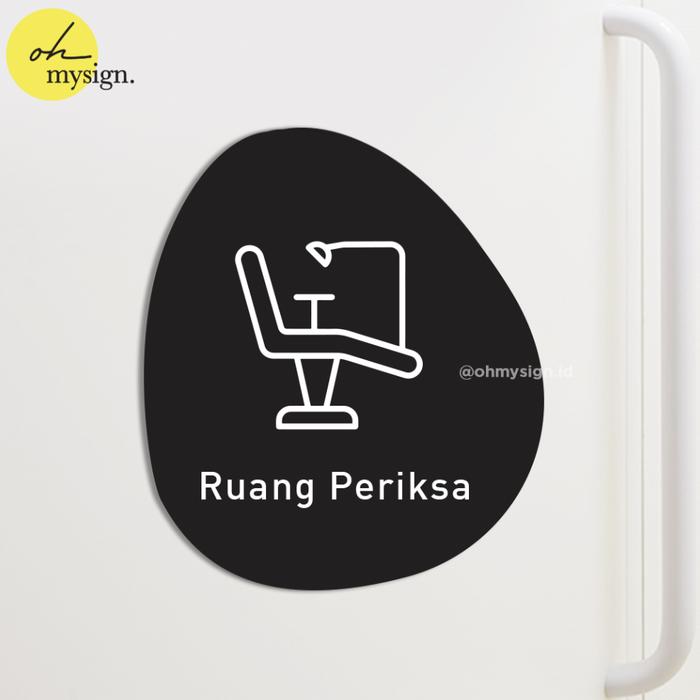 Jual Tulisan Ruang Periksa Sign Board Akrilik Tempel Dinding Papan ...