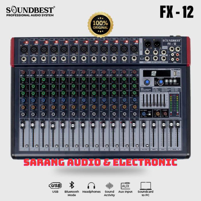 Jual MIXER AUDIO SOUNDBEST FX 12 FX-12 FX12 ORIGINAL 12 CHANNEL - Jakarta Timur - Sarang Audio ...