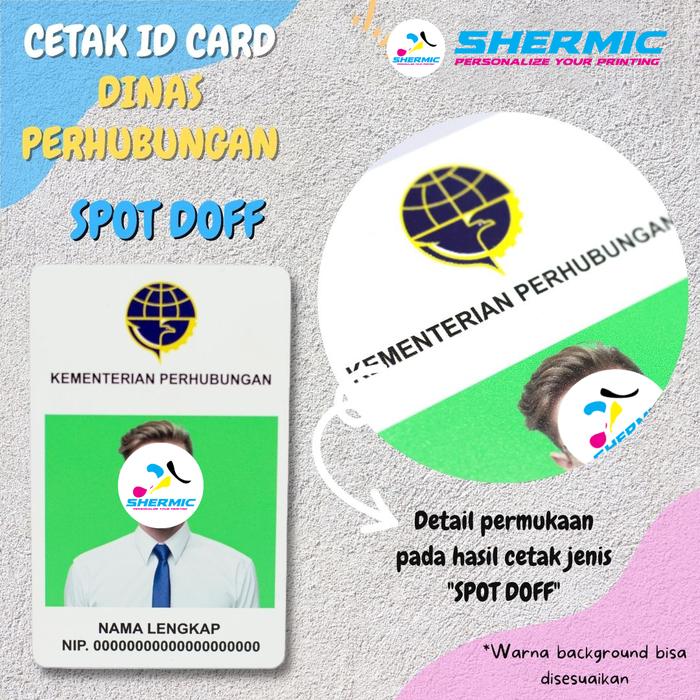 Jual Cetak Custom Print UV Desain ID CARD KEMENTRIAN PERHUBUNGAN Name ...