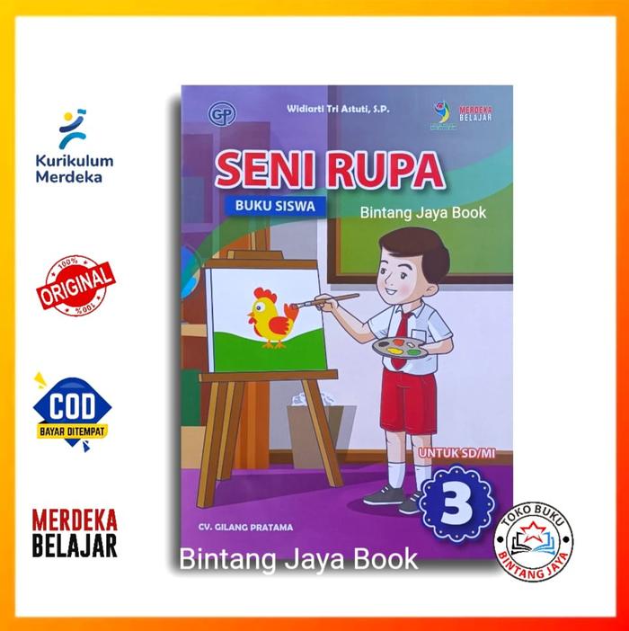 Jual Buku Seni Rupa Kelas 3 SD/ MI Kurikulum Merdeka - Kab. Sidoarjo - BINTANG JAYA BOOK | Tokopedia