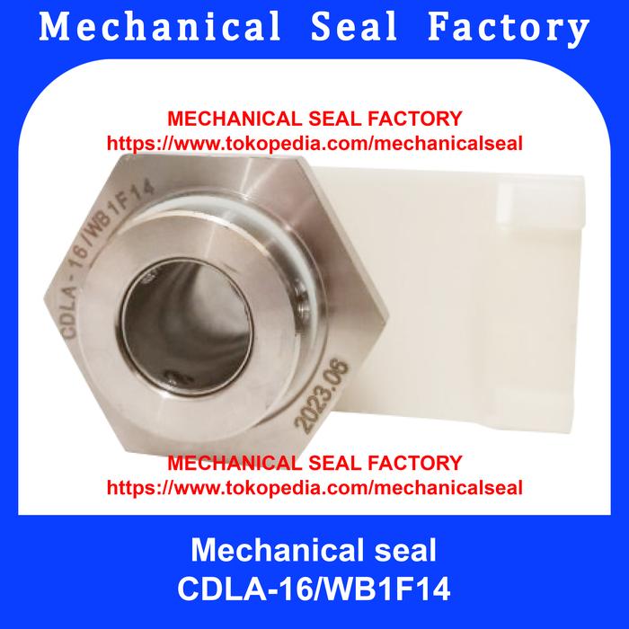 Jual Mechanical seal CDLA-16/WB1F14 (CDLA-16/WBF14) - Jakarta Barat - Mechanical Seal Factory ...