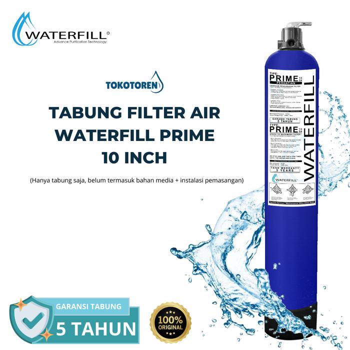 Jual TABUNG FILTER WATERFILL 10" STANDARD GARANSI 5 TAHUN ORIGINAL 100% - Kab. Tangerang ...
