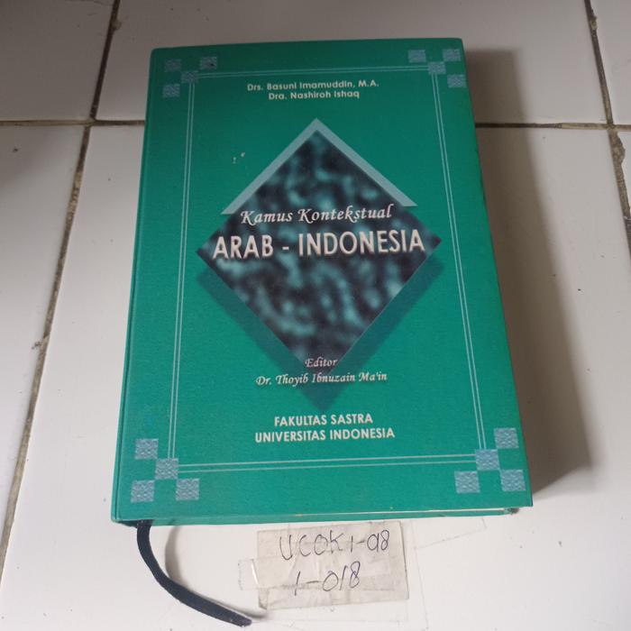 Jual KAMUS KONTEKSTUAL ARAB - INDONESIA Drs. BASUNI IMAMUDDIN, M. A - Kota Depok - homebooks ...
