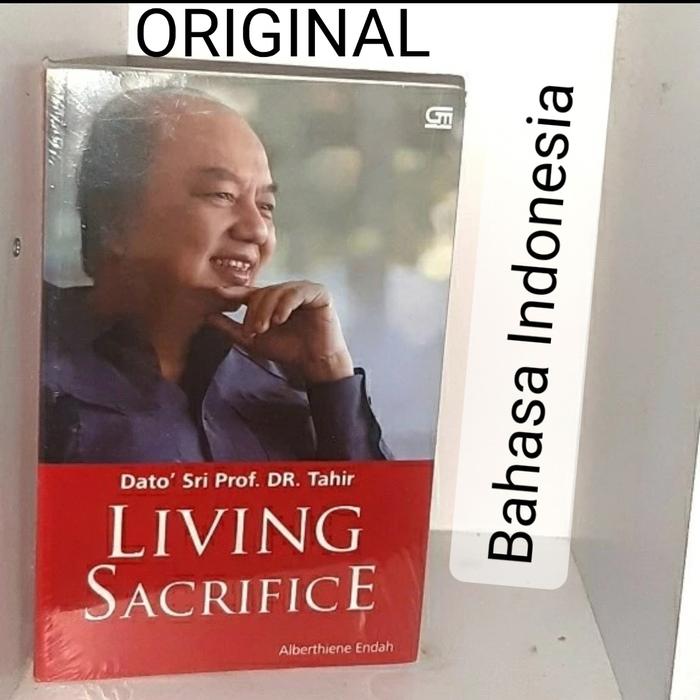 Jual Original Buku [B. Indonesia] Living Sacrifice Dato Sri Prof DR Tahir - Kab. Kudus ...