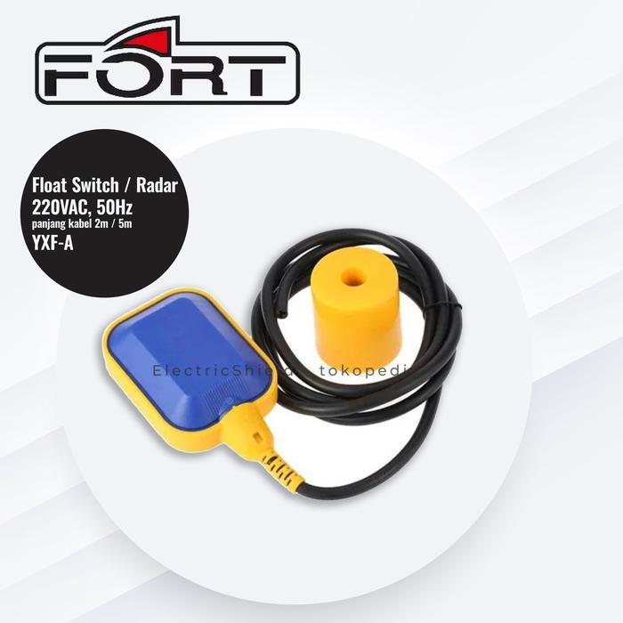 Jual Float Switch / Radar FORT YXF-A 220V AC 50Hz Kabel 2M & 5M - 2M ...