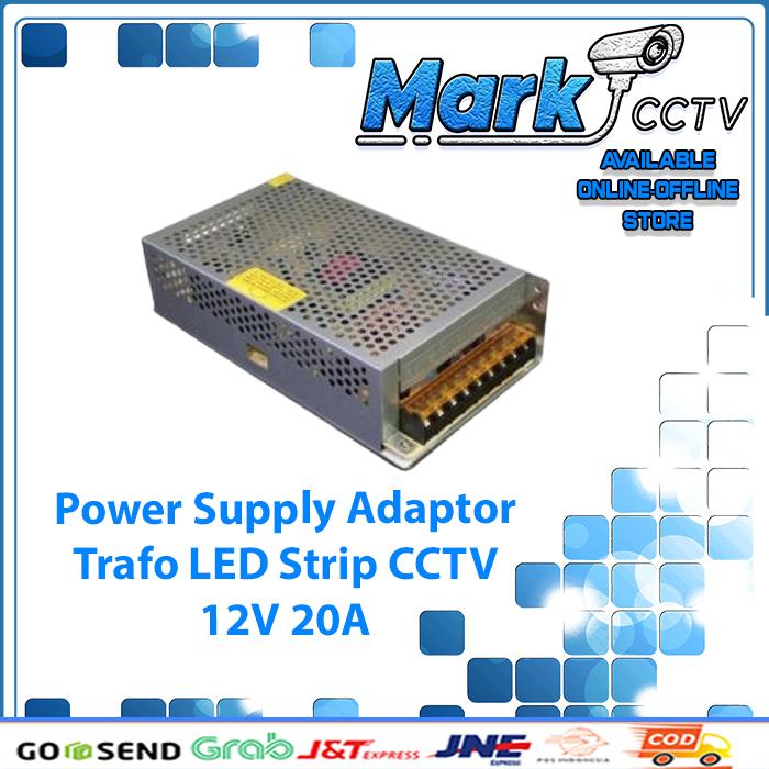 Jual Trafo 20A / adaptor 20A / power supply 20A 12V CCTV LED Strip PSU ...