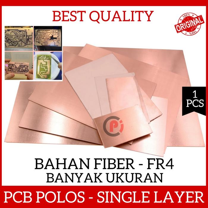 Jual Papan PCB Polos 1 Sisi Single Layer Side Bahan Fiber FR4 Banyak Ukuran - 15x10 cm - Kota ...