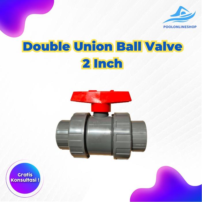 Jual Double Union Ball Valve 2Inch / Stop Kran 2 Inch - Kab. Sleman ...