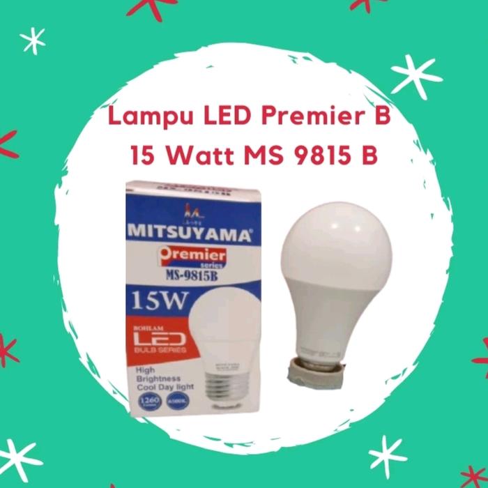 Jual Lampu LED Premier B 15 Watt MS 9815 B Mitsuyama - Kota Surabaya - Revi Elektronik | Tokopedia